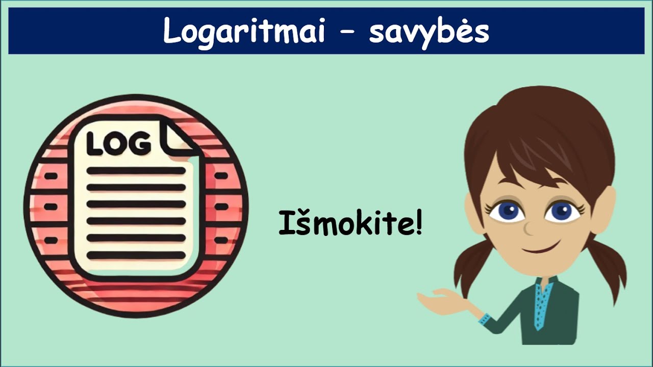 Logaritmai - Matematikos Guru
